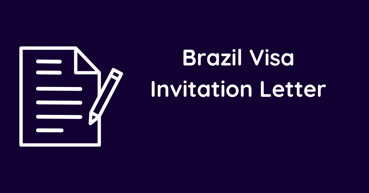 Brazil Visa Invitation Letter