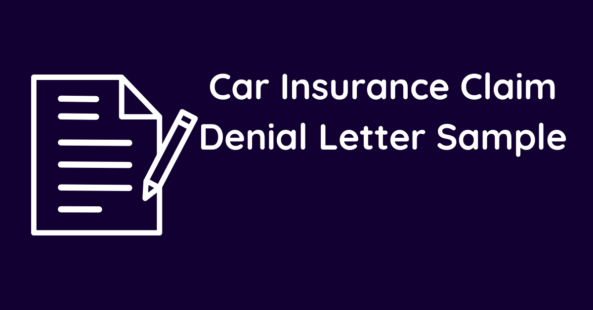 Car Insurance Claim Denial Letter Sample