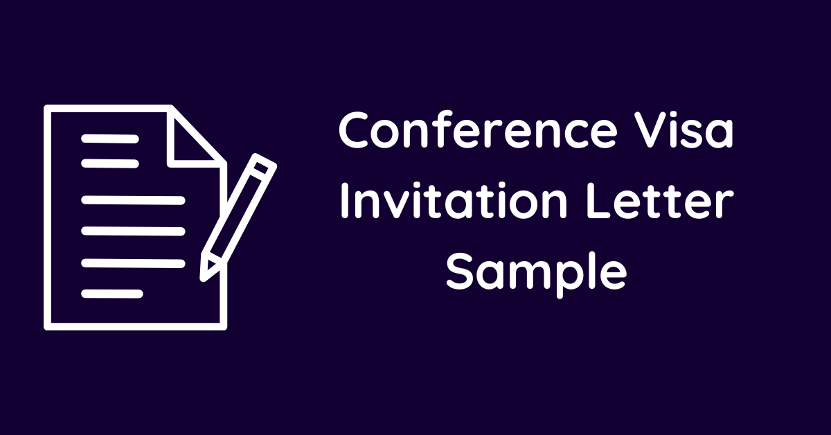 Conference Visa Invitation Letter Sample