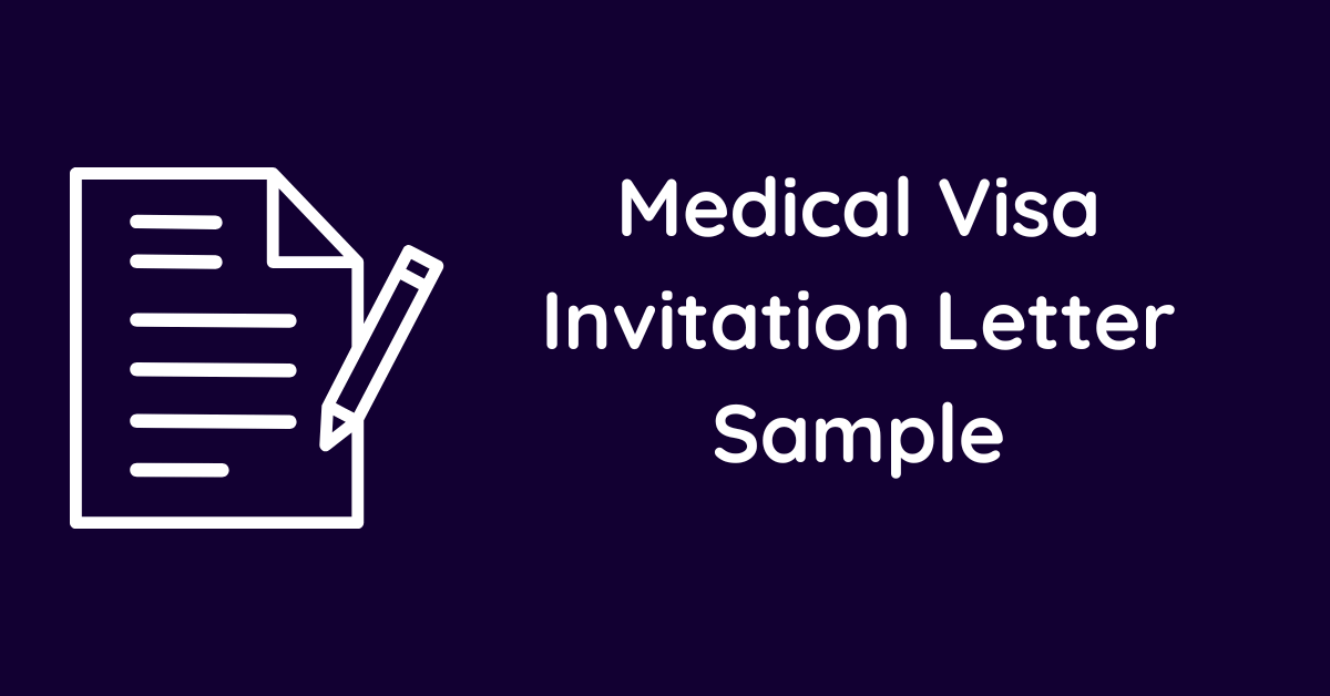 Medical Visa Invitation Letter Sample