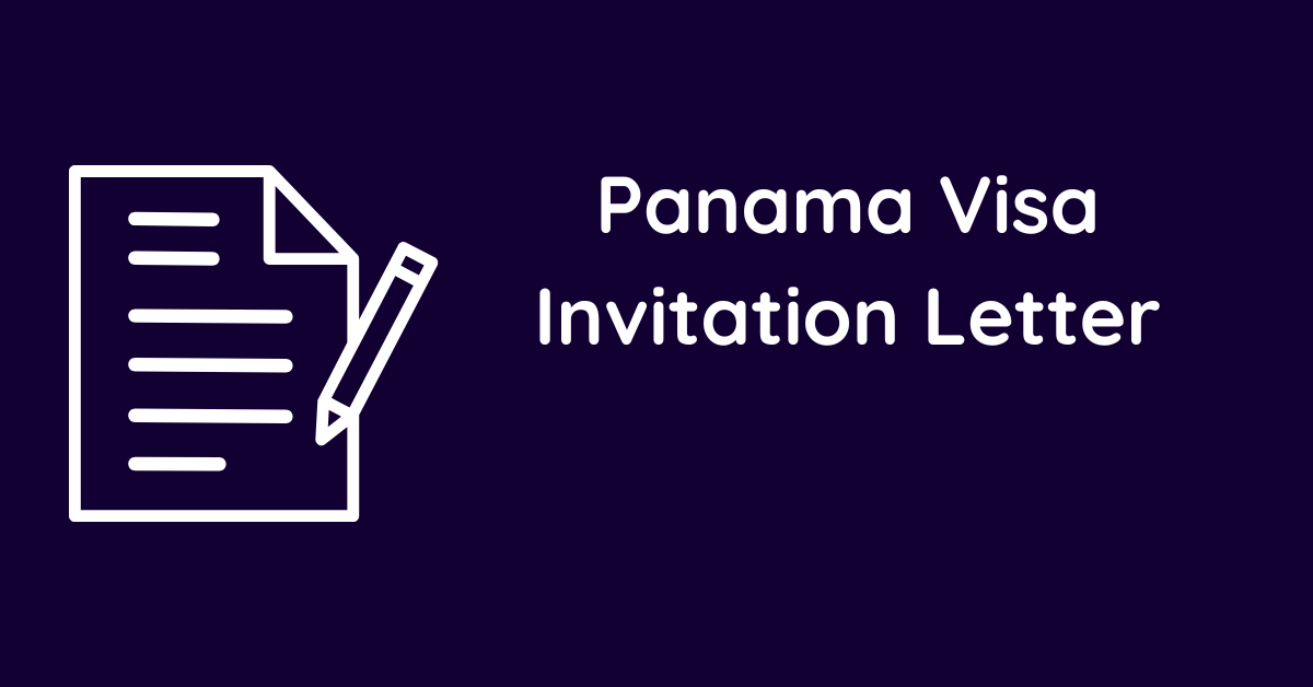 Panama Visa Invitation Letter