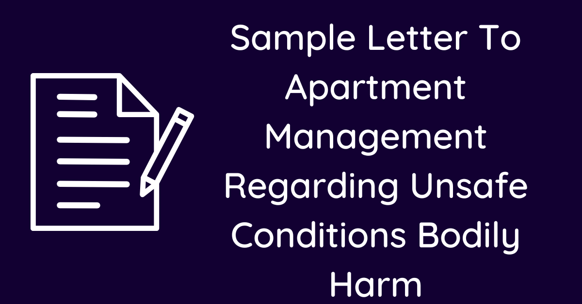 Sample Letter To Apartment Management Regarding Unsafe Conditions ...