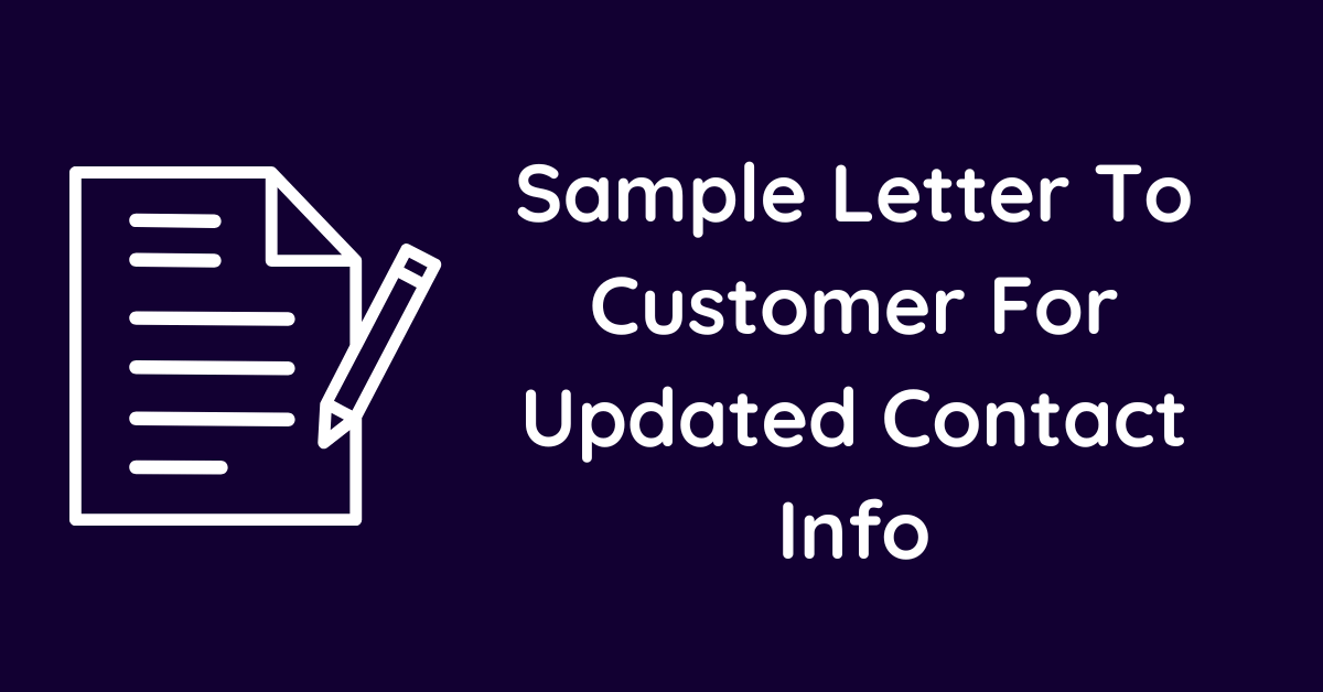 Sample Letter To Customer For Updated Contact Info