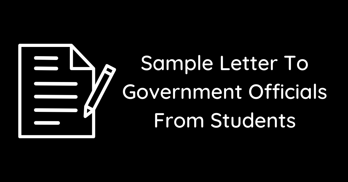 Sample Letter To Government Officials From Students