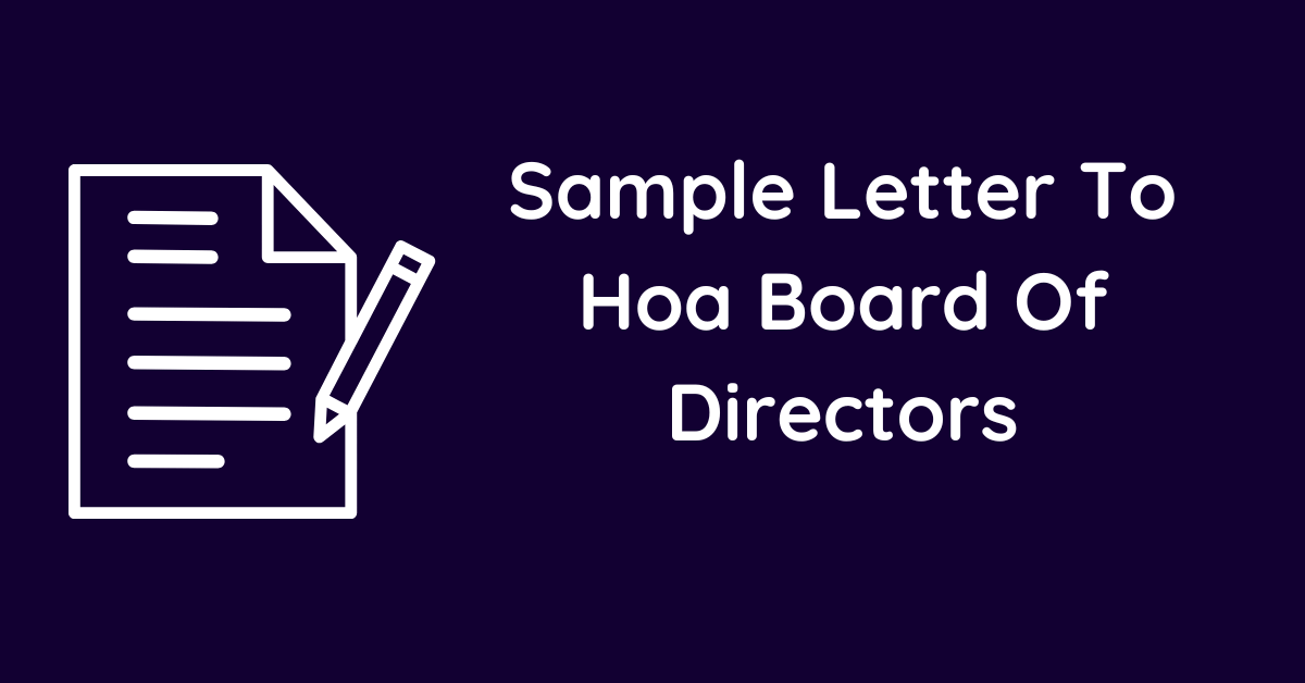 Sample Letter To Hoa Board Of Directors