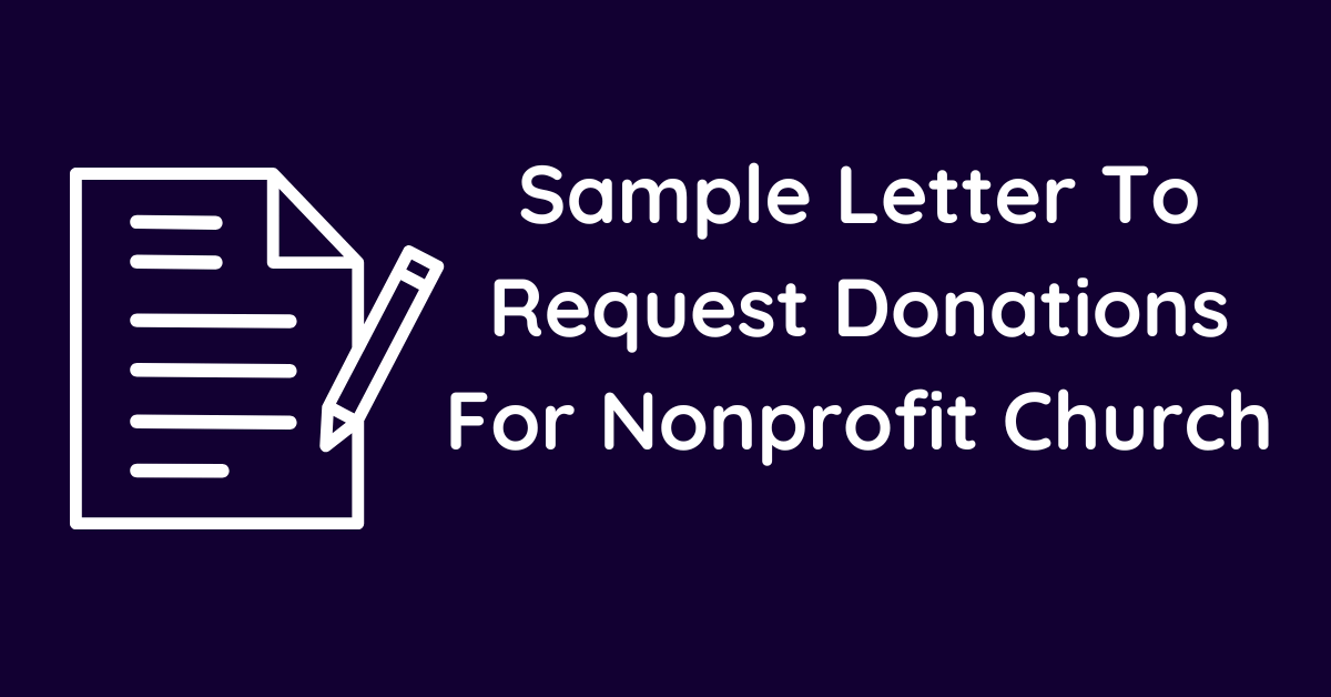 Sample Letter To Request Donations For Nonprofit Church
