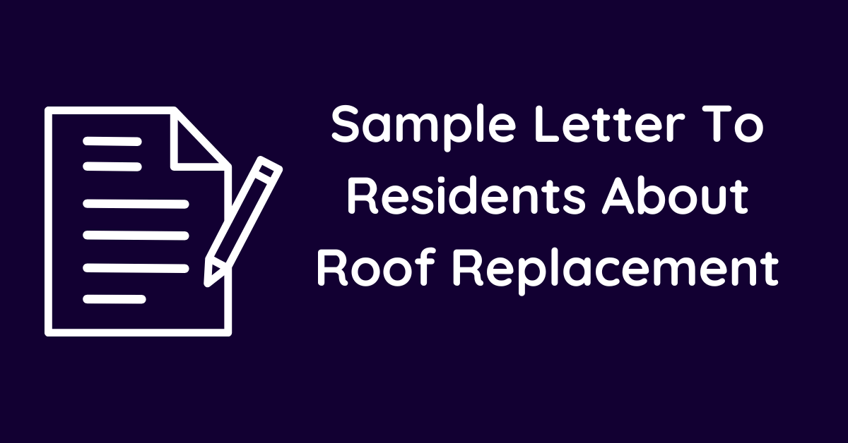 Sample Letter To Residents About Roof Replacement