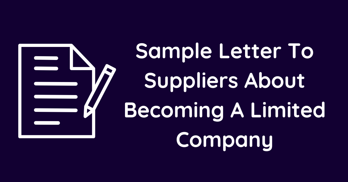 Sample Letter To Suppliers About Becoming A Limited Company