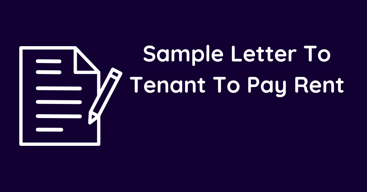 Sample Letter To Tenant To Pay Rent