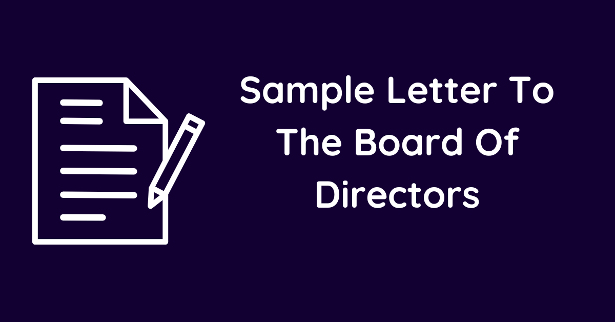 Sample Letter To The Board Of Directors