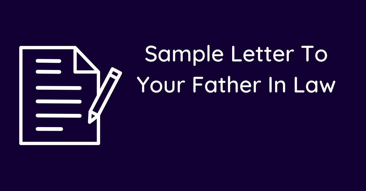 Sample Letter To Your Father In Law