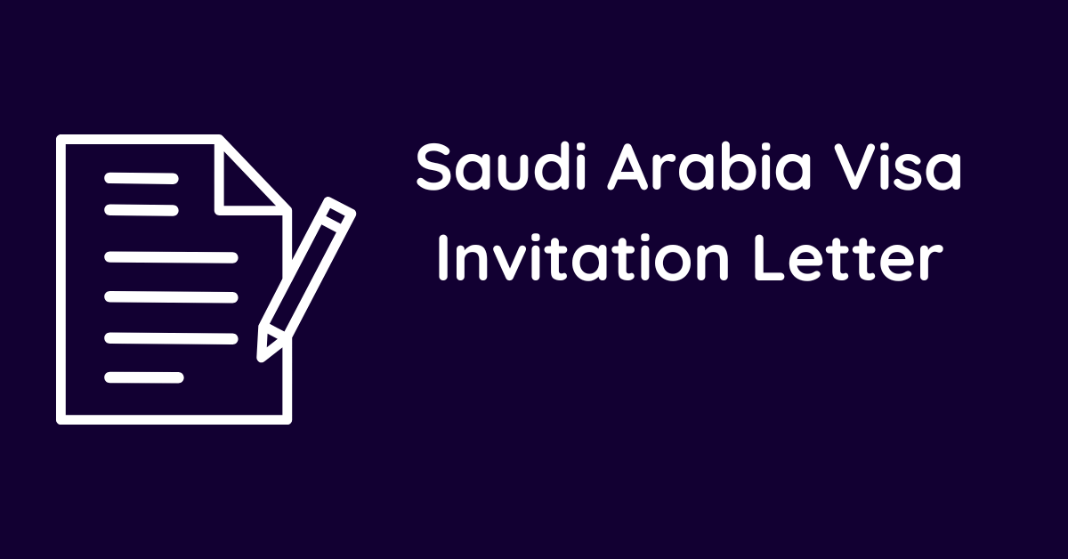 Saudi Arabia Visa Invitation Letter