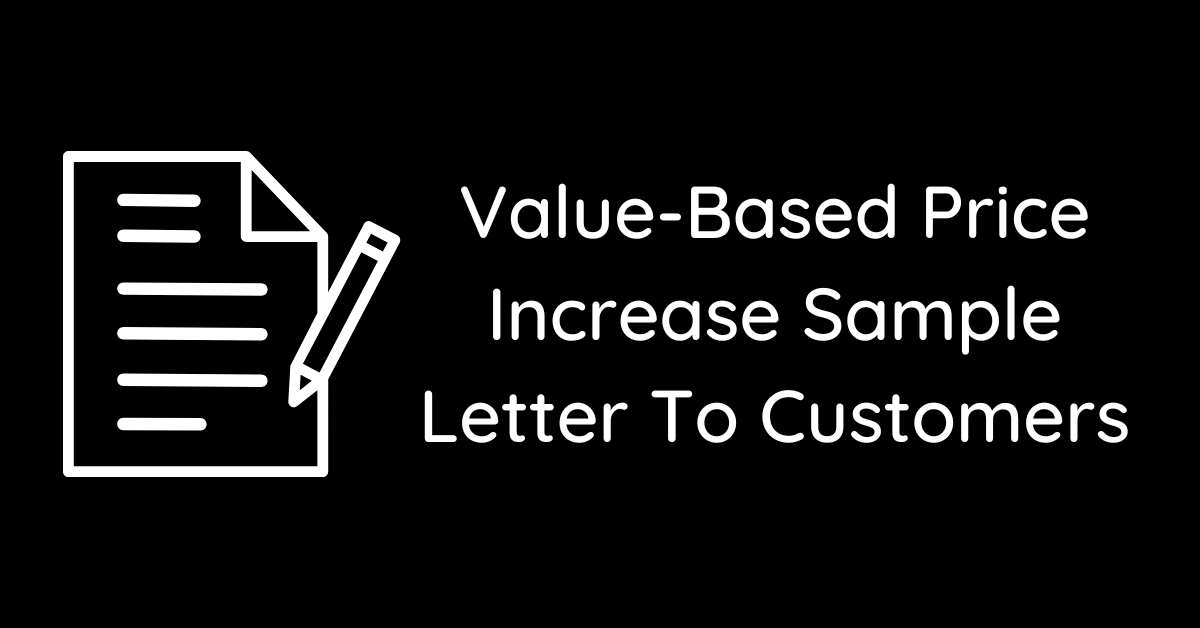 Value Based Price Increase Sample Letter To Customers