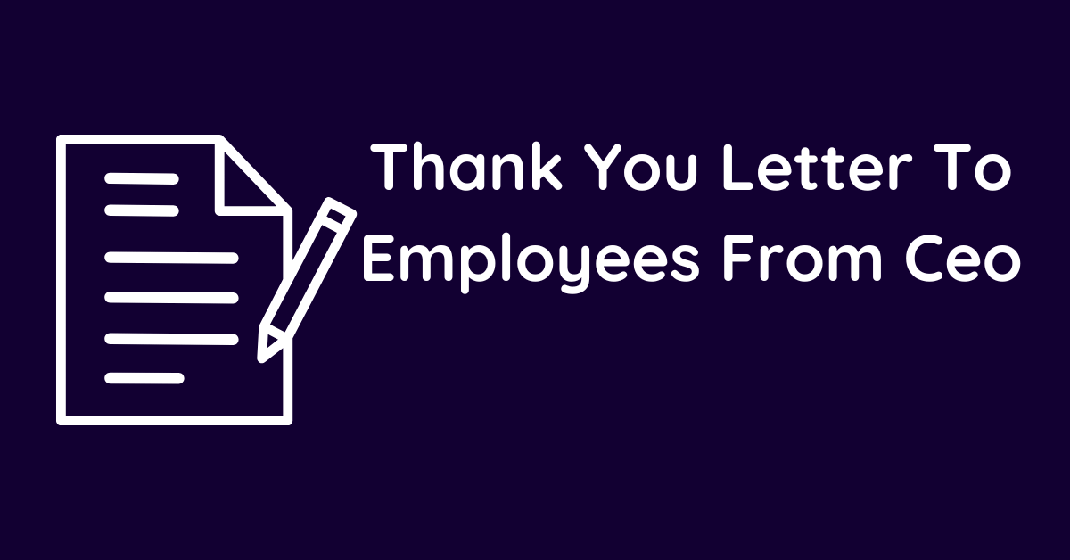 Thank You Letter To Employees From Ceo
